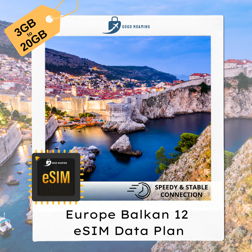 【eSim】Balkan Europe (3GB-20GB) Unlimited eSIM Data Plan – GoGo Roaming